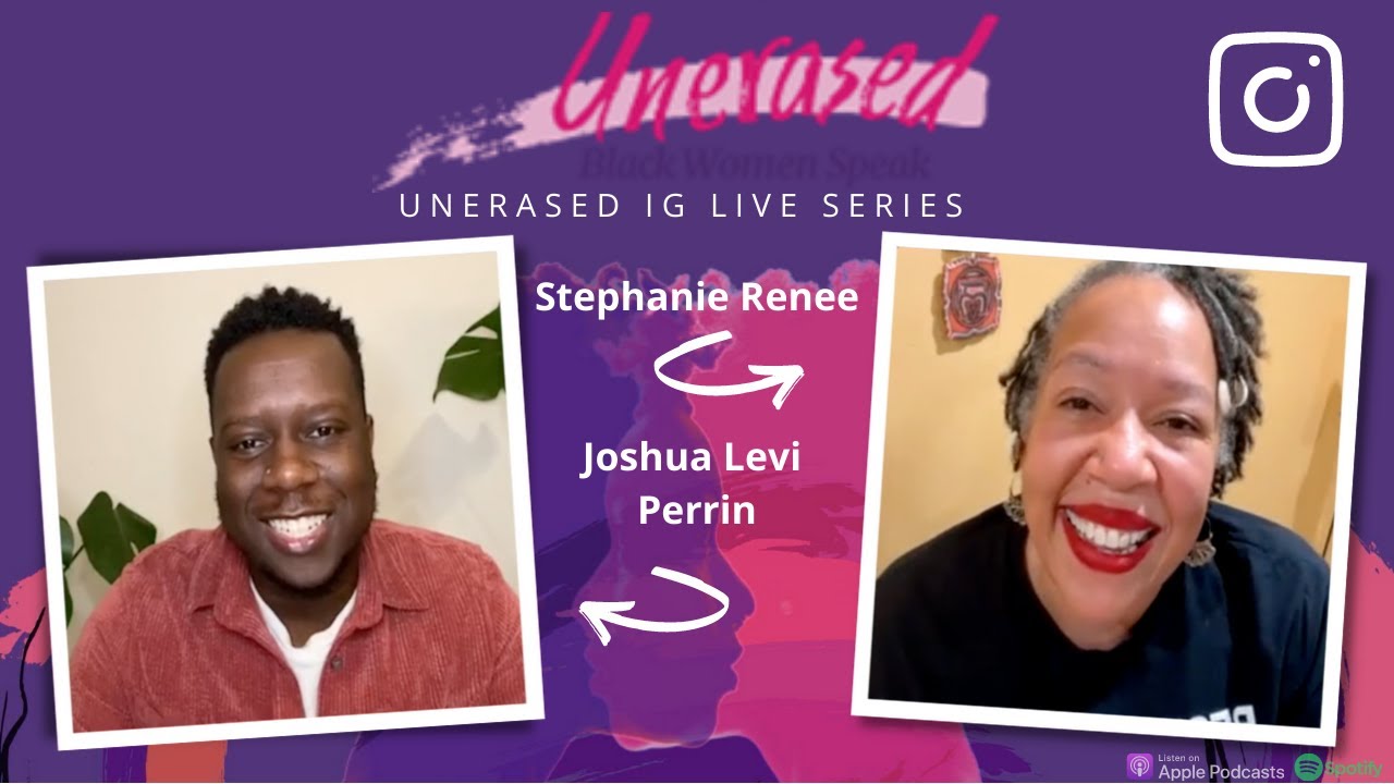 Stephanie Renee on Unerased | Black Women Speak - Unerased